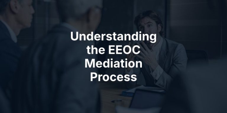 Understanding the EEOC Mediation Process